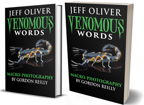 VENOMOUS WORDS: Sumptuous Macro Photography by Gordon Reilly and Poetry ...